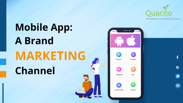 Mobile App: An Effective Marketing Channel for Brands – Quacito LLC